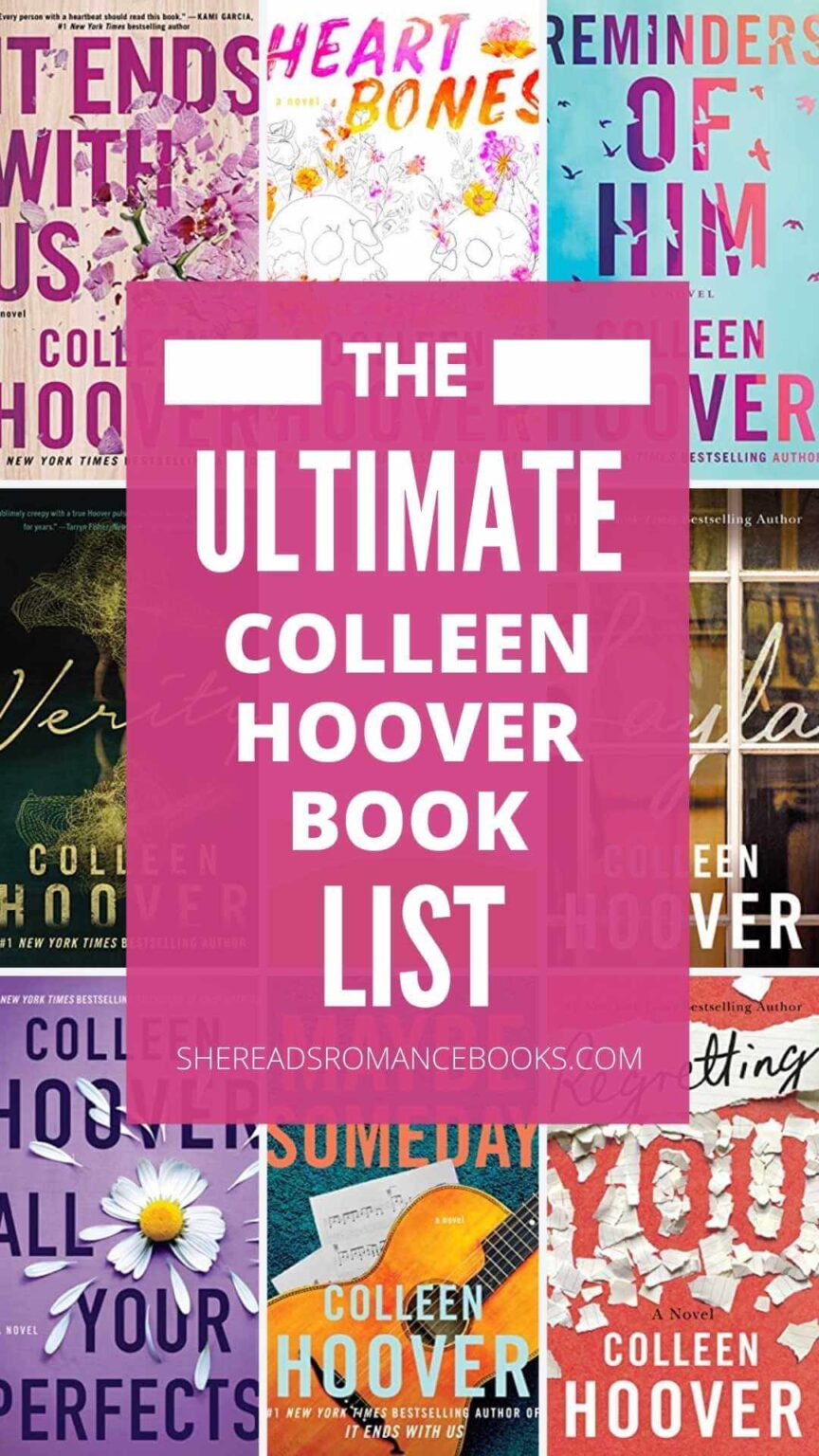 Colleen Hoover Books in Order (Plus Where to Start) – She Reads Romance ...