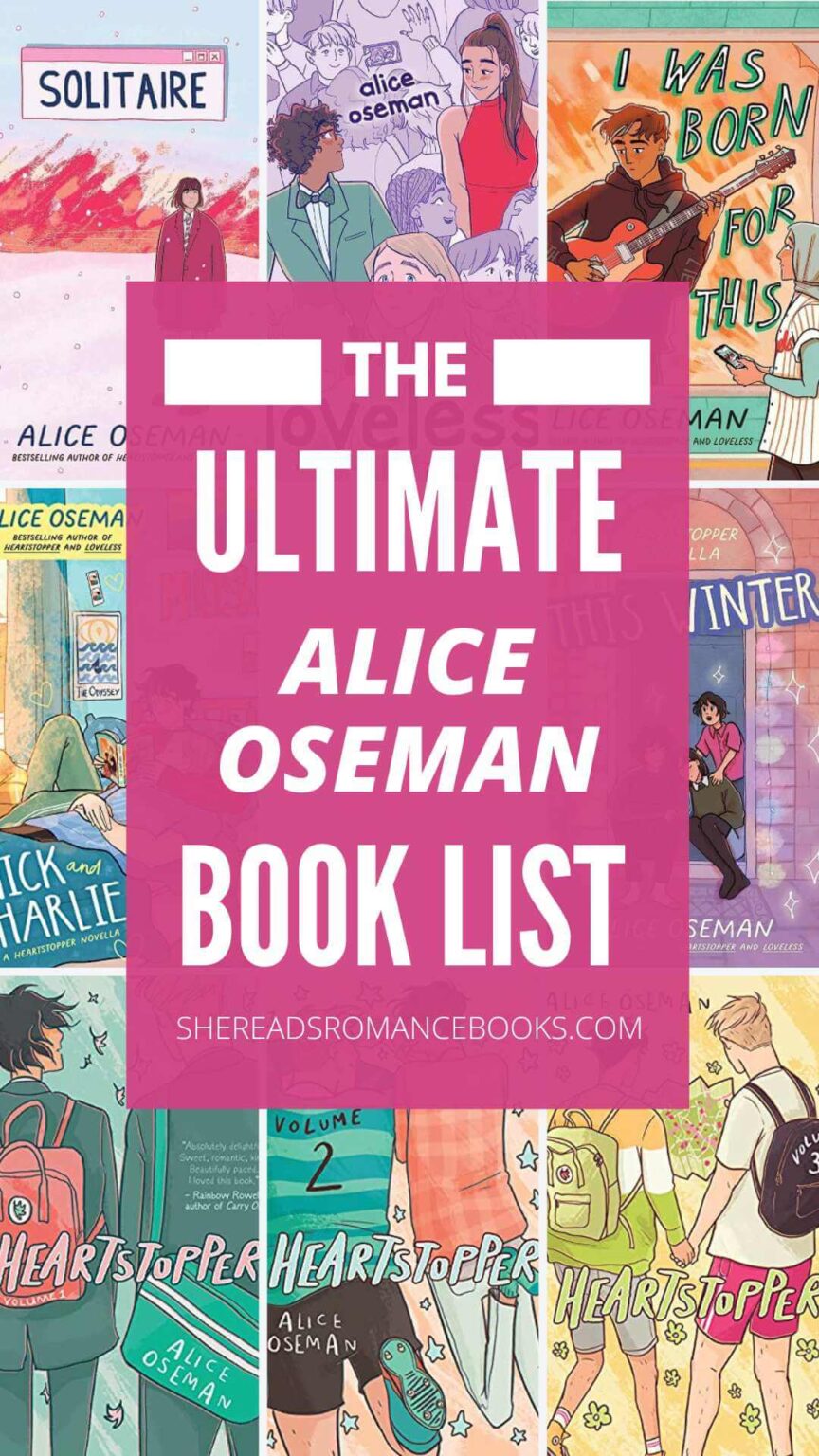 Alice Oseman Books in Order: The Complete Guide – She Reads Romance Books