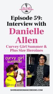 Danielle Allen Interview: Curvy Girl Summer & Plus-Size Heroines – She ...