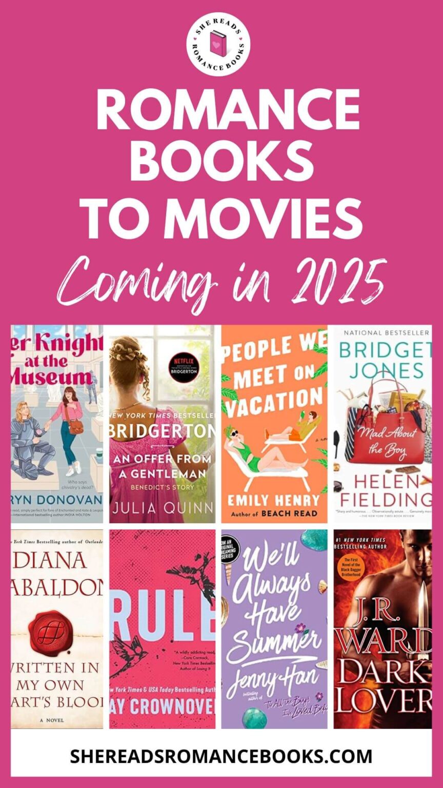 Romance Books to Movies & TV Series Coming in 2025 – She Reads Romance ...